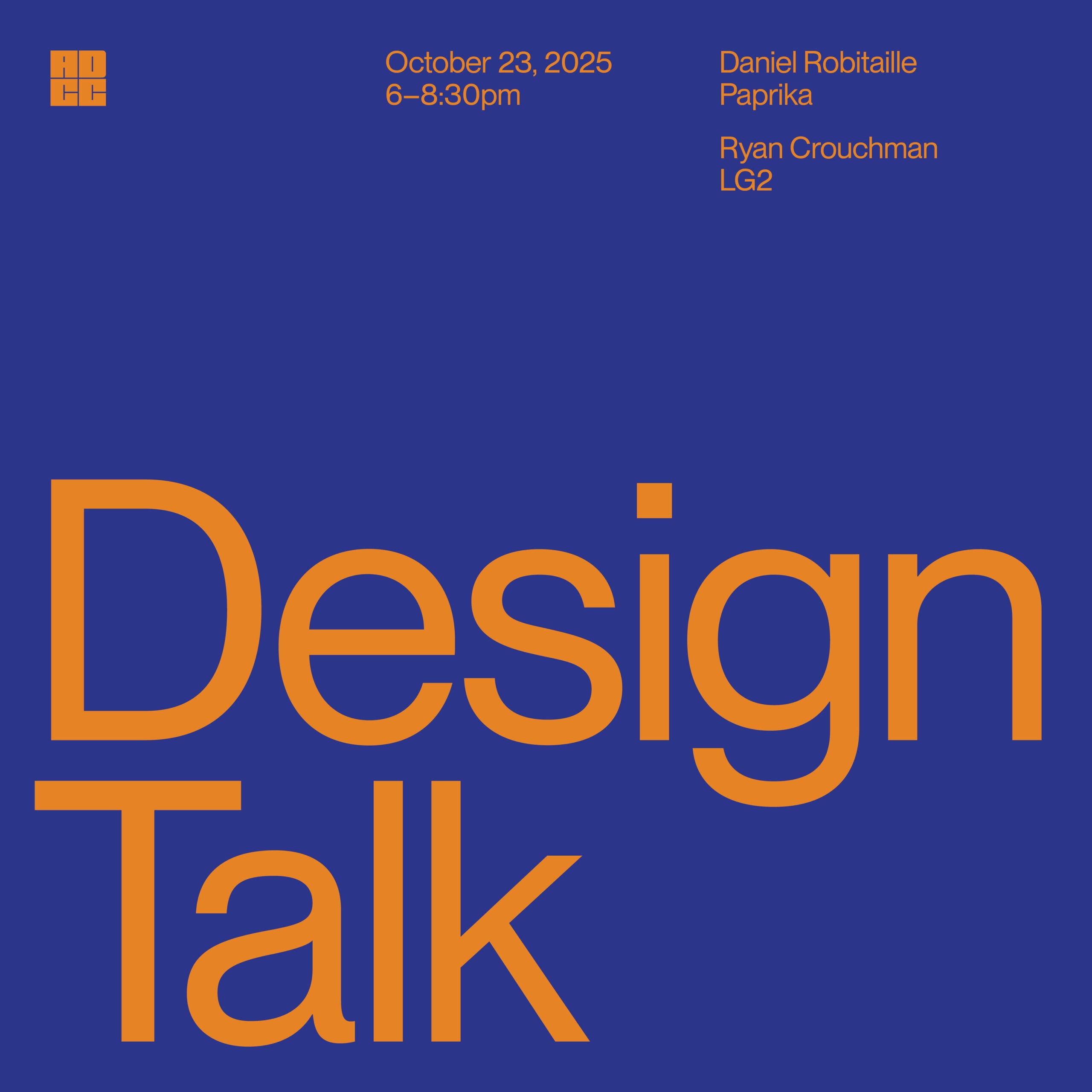 Design Talk: Daniel Robitaille & Ryan Crouchman
